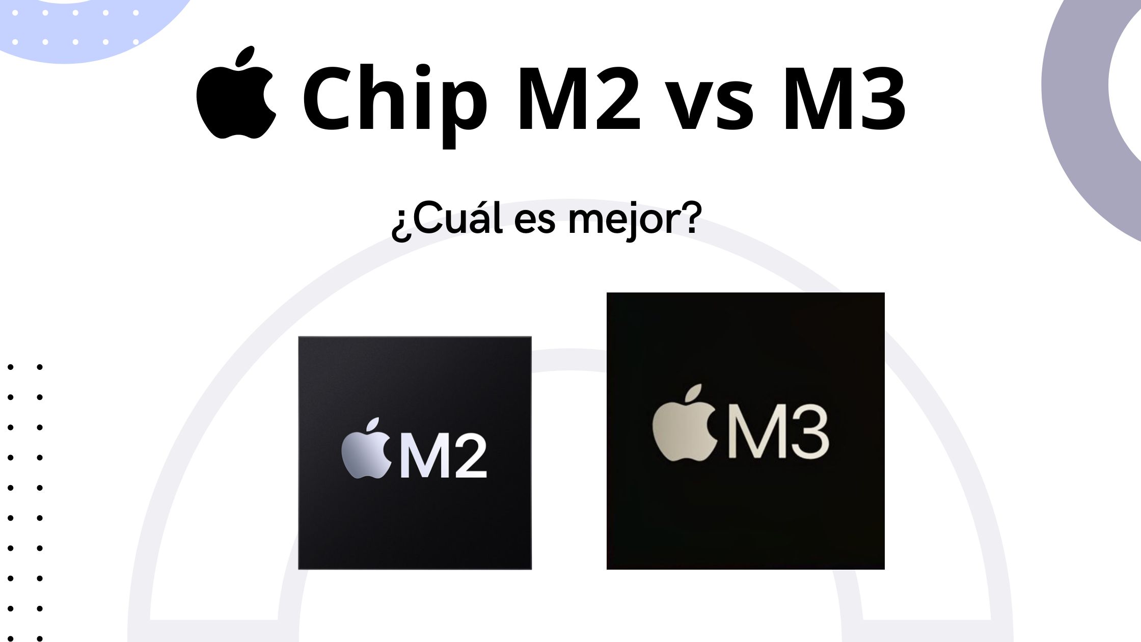 Chip M3 vs Chip M2: ¿Cuál es Mejor?