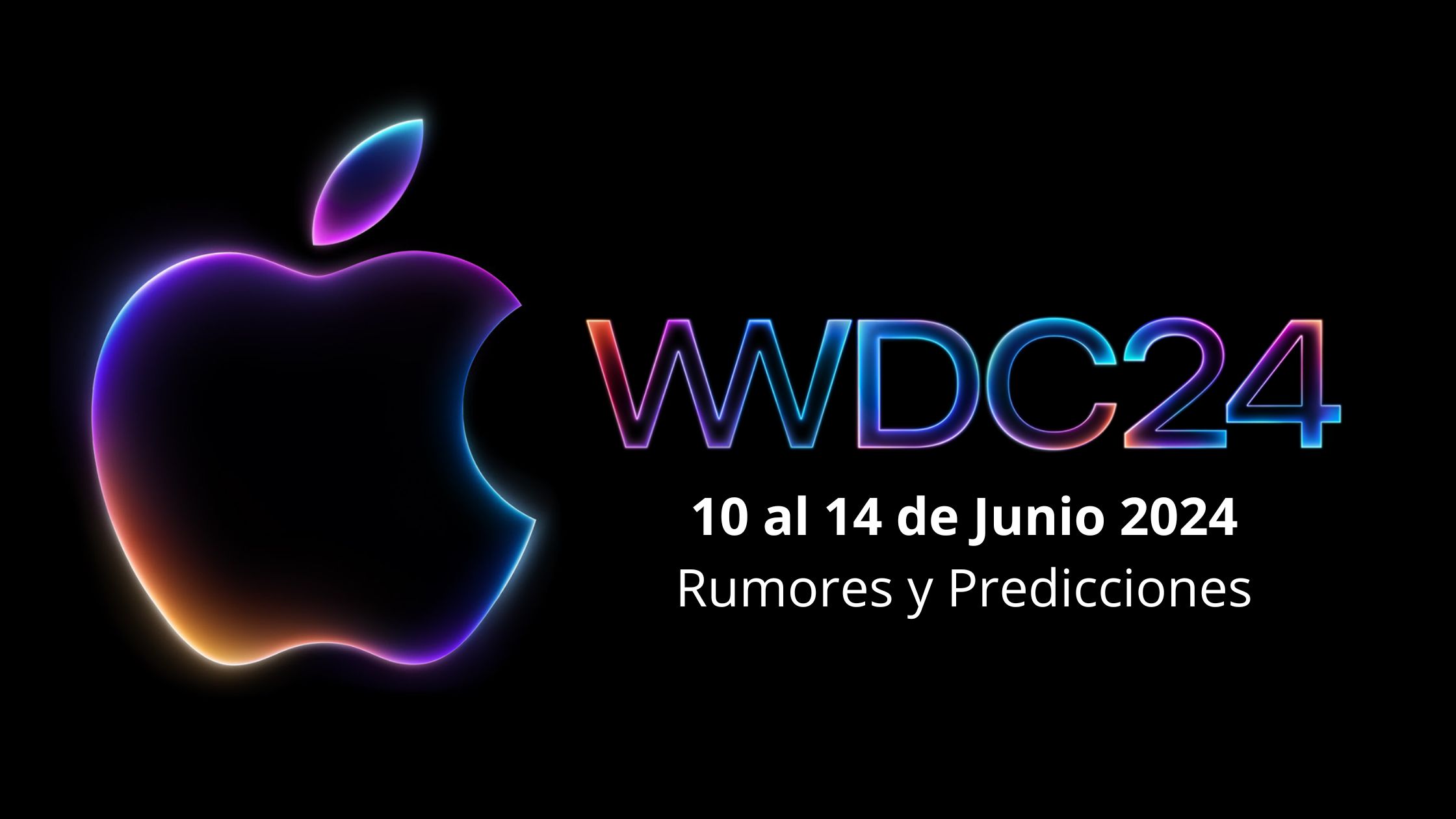 Apple WWDC 2024: Rumores y Predicciones