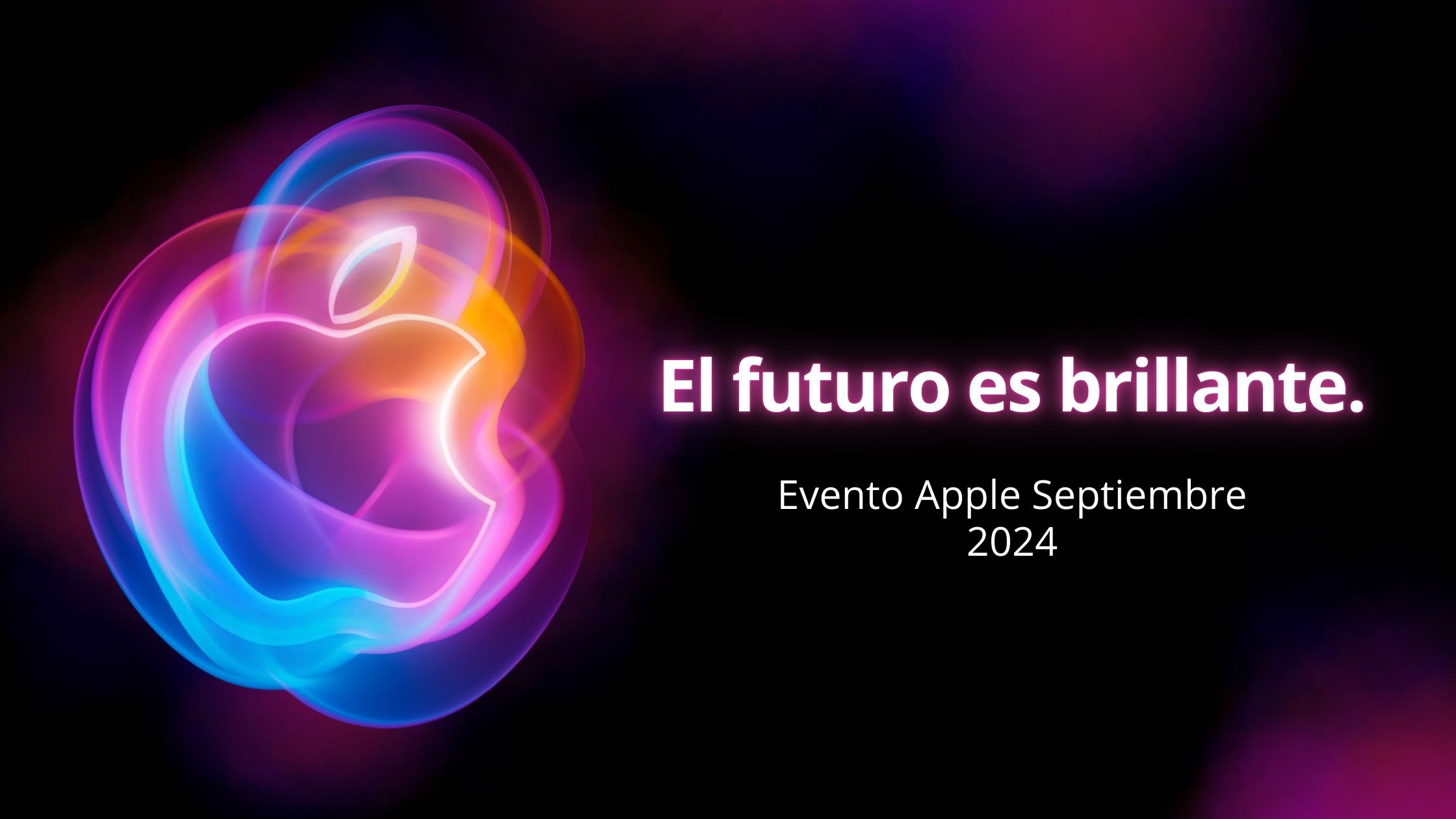 Apple Event 2024: Fecha confirmada